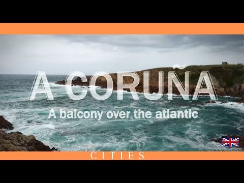A CORUÑA, A BALCONY OVER THE ATLANTIC