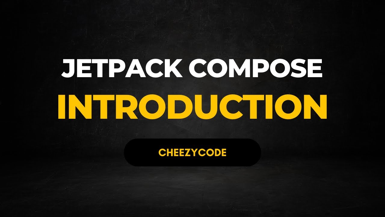 Android Jetpack Compose Tutorial | Introduction | CheezyCode Hindi