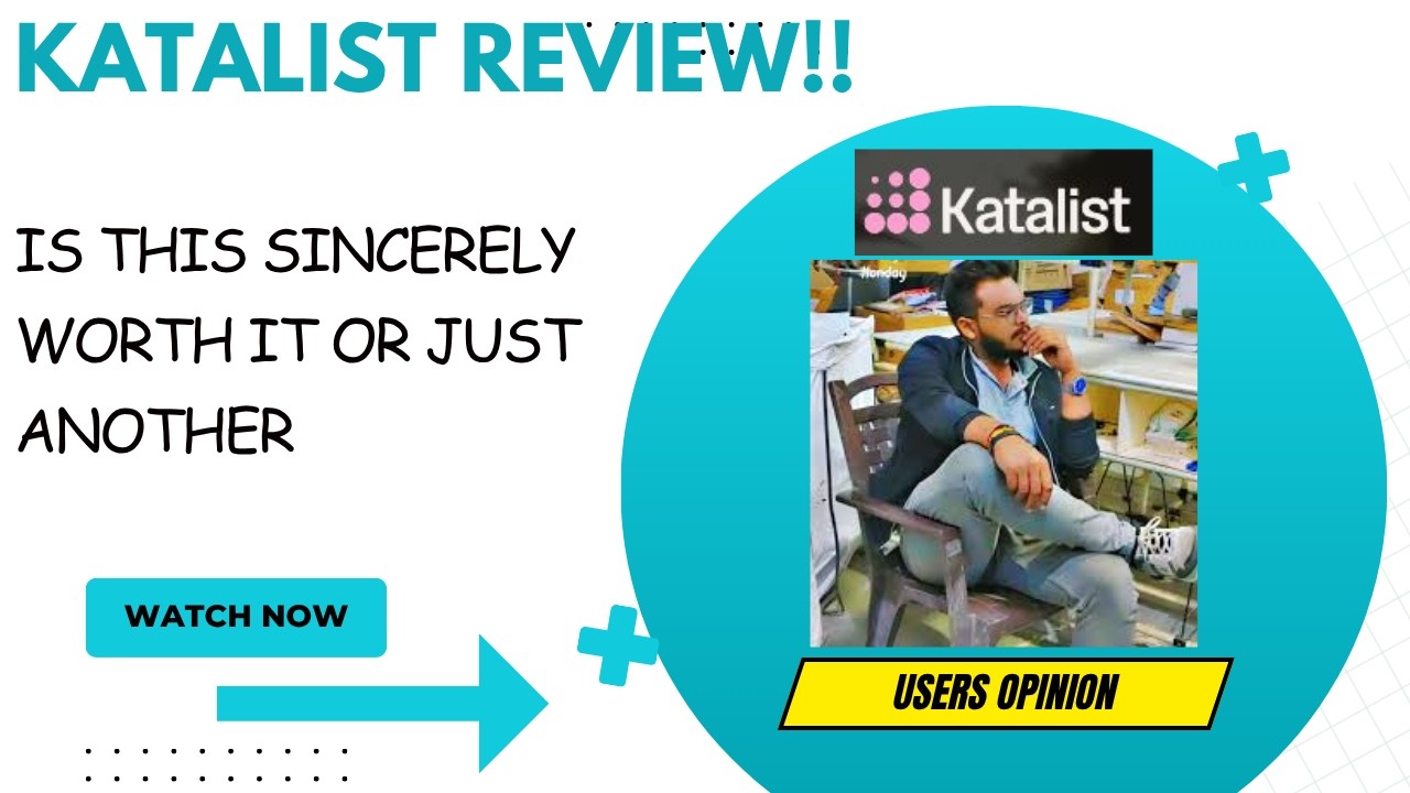 Katalist Review-Is This Sincerely Worth It Or Just Another MESS??See(WATCH Before use)