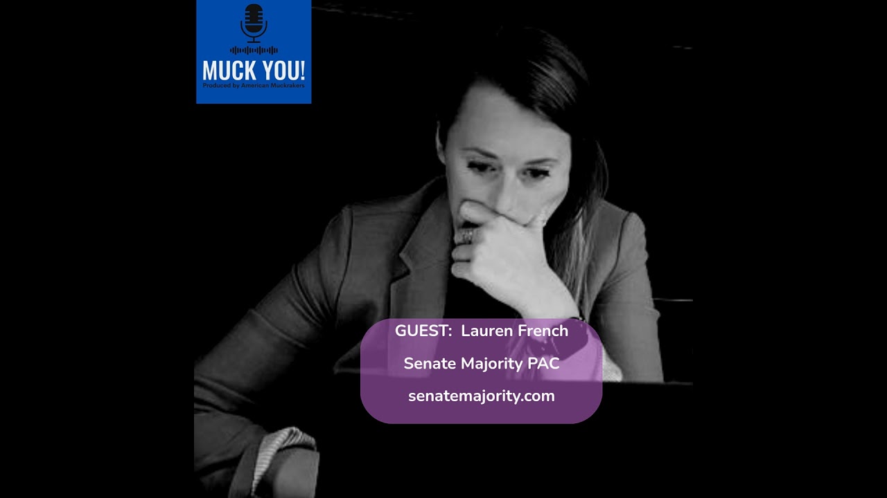 Lauren French on the Senate Majority PAC: Fighting for the Future of Democrats
