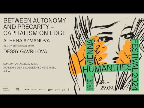 ALBENA AZMANOVA - BETWEEN AUTONOMY AND PRECARITY – CAPITALISM ON EDGE