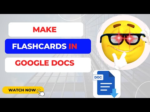 How to Make Flashcards in Google Docs