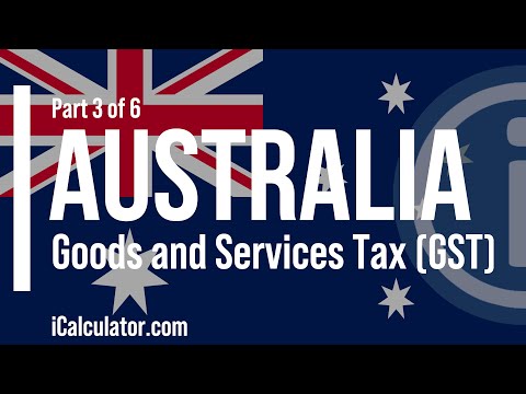 Australia Tax: Goods & Services Tax (GST)