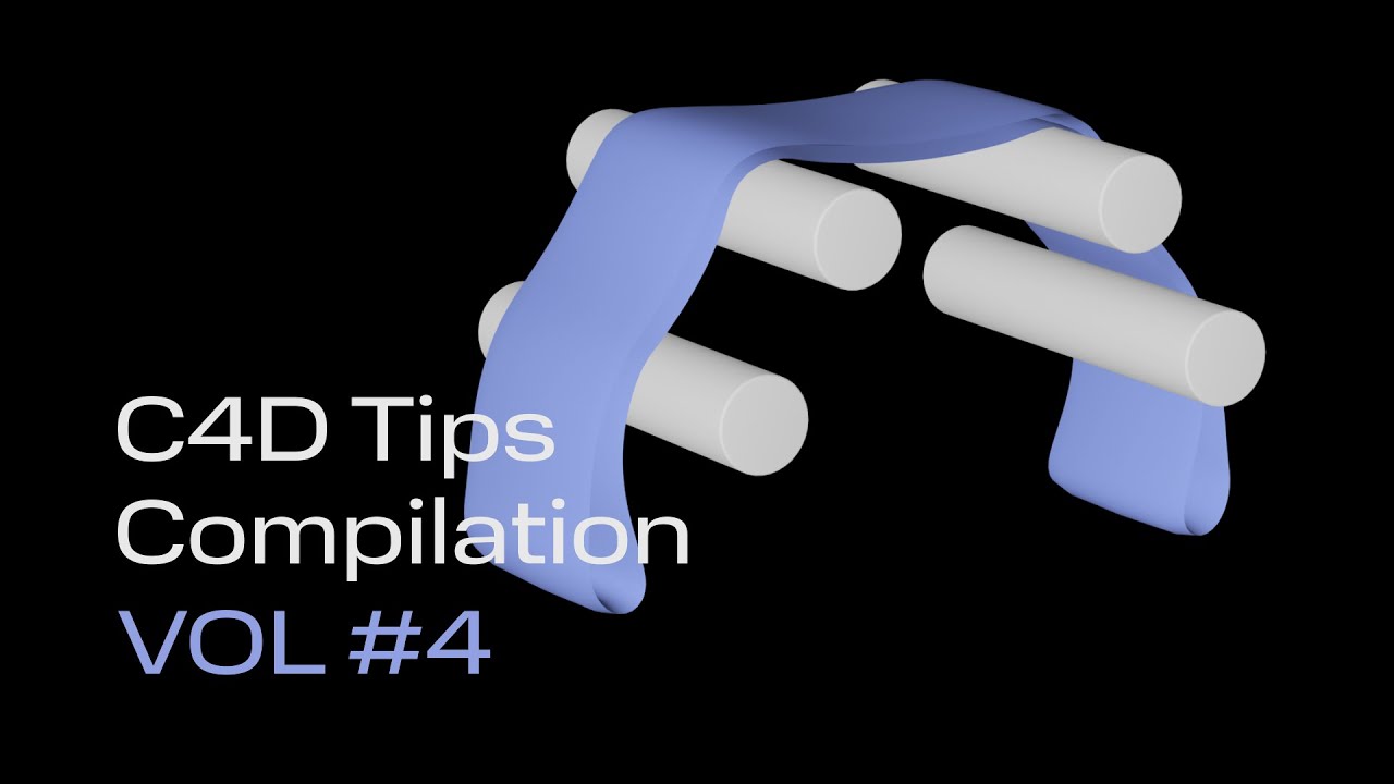 Cinema 4D Quick Tips Compilation - Part 4