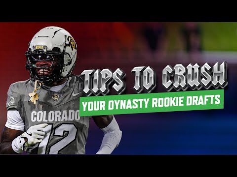 Tips to Crush Your Dynasty Rookie Drafts + Old Boats | Dynasty Fantasy Football 2025