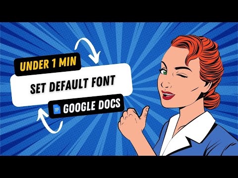Google Docs Tutorial: How to Set New Default Font in Google Docs