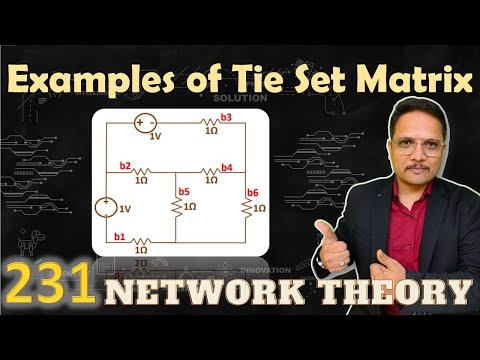 Tie Set Matrix in Graph Theory: Step by Step Example - Graph Theory - Network Theory Video ...
