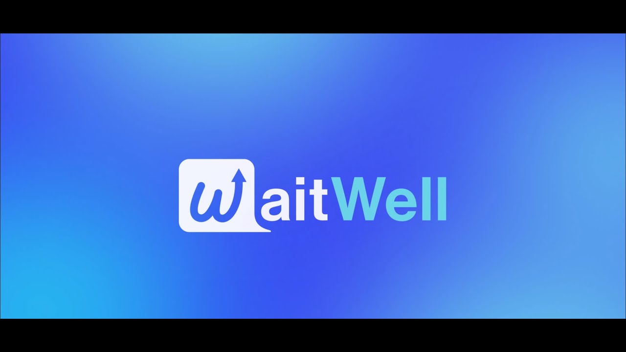 How WaitWell works | WaitWell explainer video