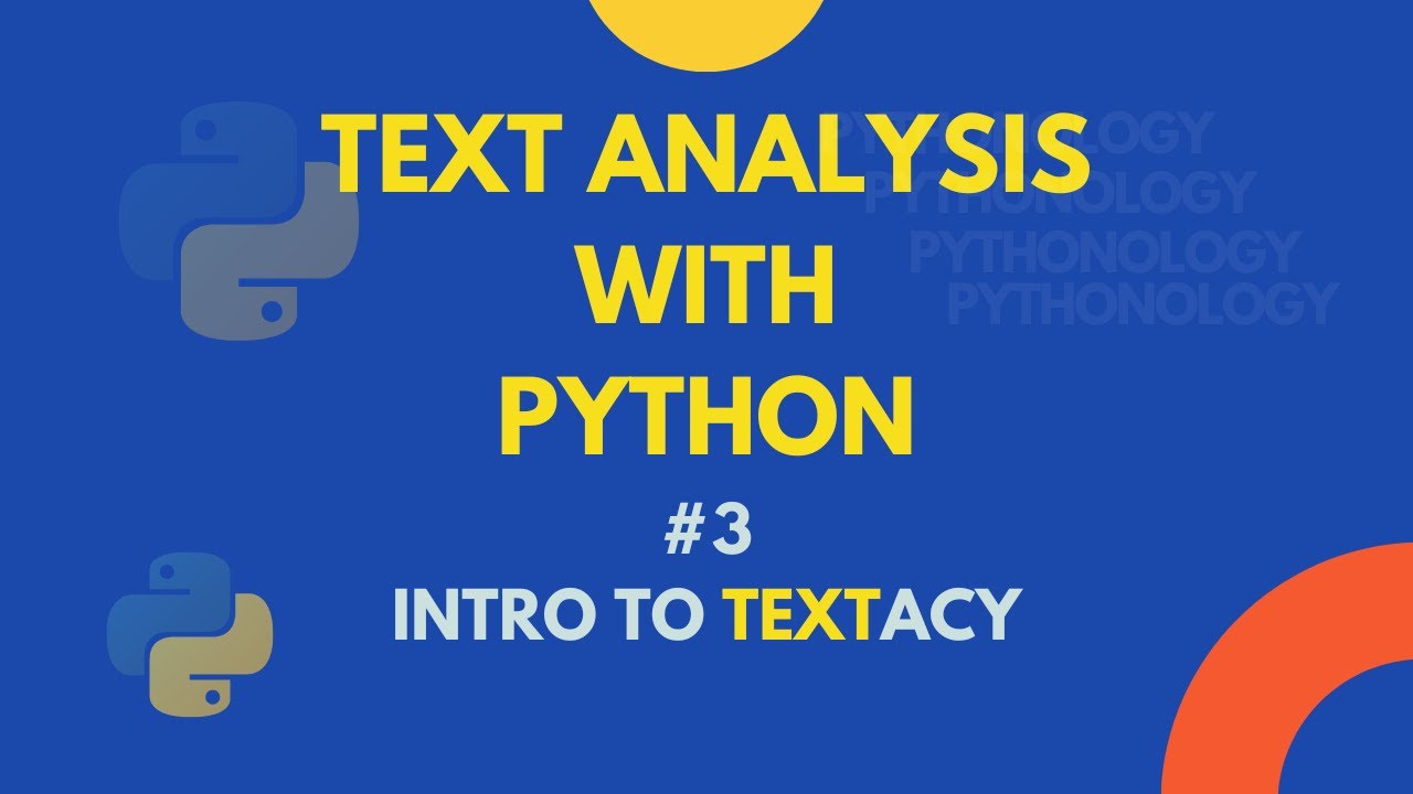 Text Analysis with Python: Intro to Textacy