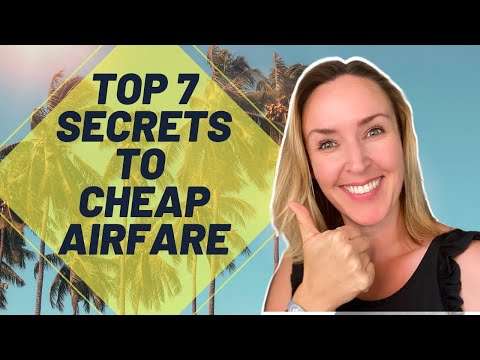 The Secret to Cheap Airfare Top 7 Tips from Professional Travel Agents
