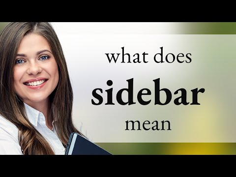 Sidebar | SIDEBAR definition
