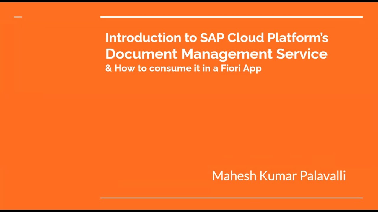 Introduction to SAP Cloud Platform Document Management Service