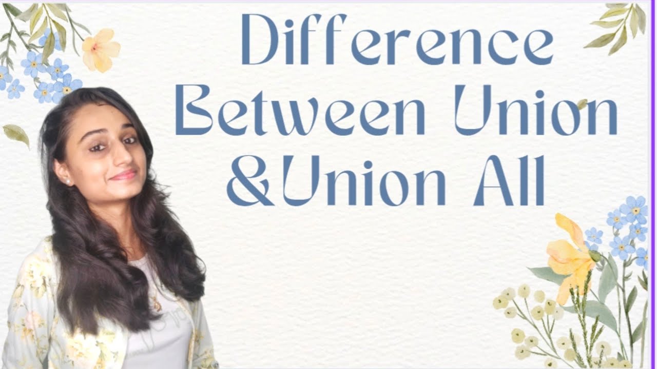 Difference Between Union & Union All in MySQL || MySQL Tutorial series || Code With Neha