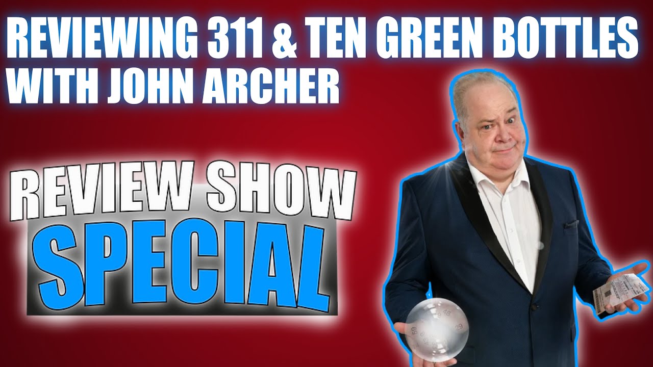 John Archer - Reviewing 311 & Ten Green Bottles | Review Show Special