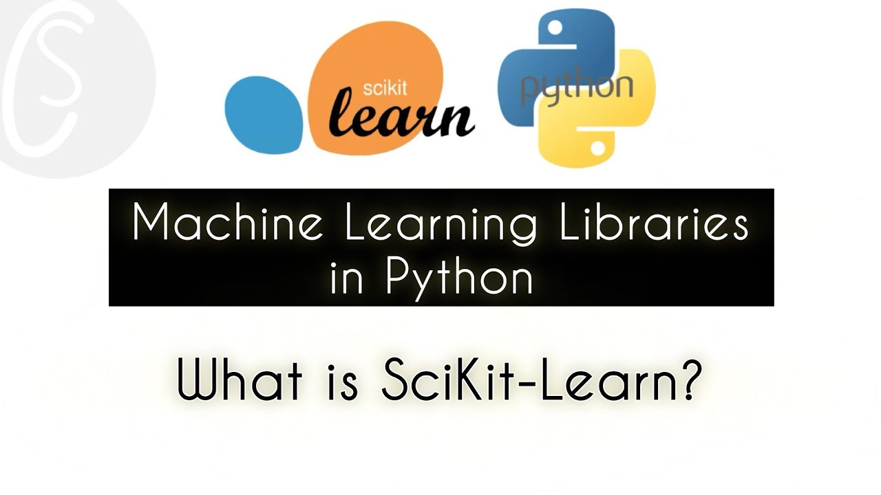 What is SciKit-Learn? | Machine Learning Libraries in Python