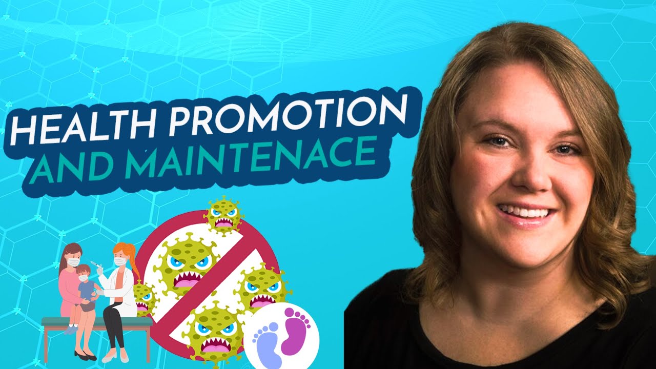 Mastering Health Promotion and Maintenance for the NCLEX: A ...