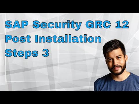 SAP Security GRC 12 Post Installation Steps 3