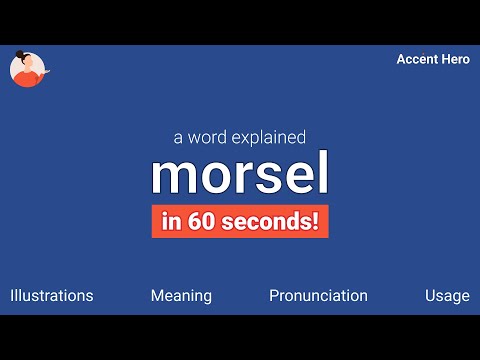 MORSEL - Meaning and Pronunciation