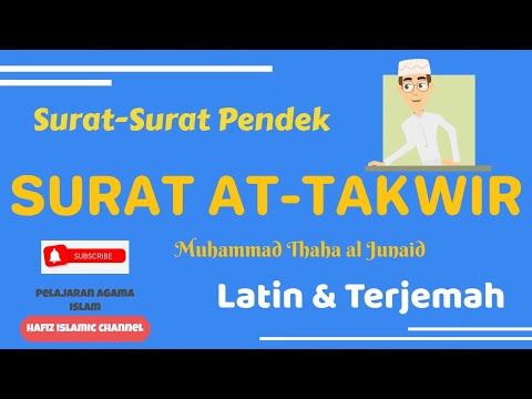 SURAT AT-TAKWIR, LATIN, DAN TERJEMAH