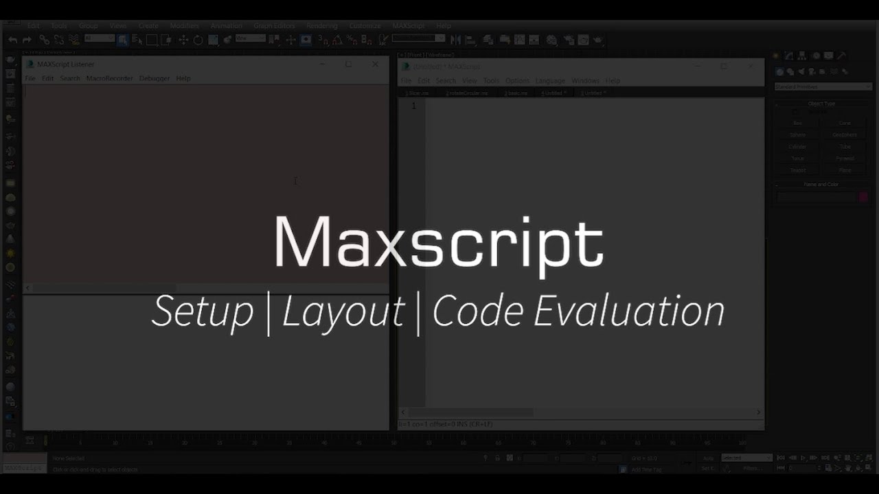 Maxscript: Setup | Layout | Code