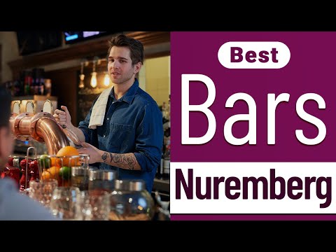 Top 10 Best Craft Beer & Cocktail Bars in Nuremberg, Germany | Nuremberg Bars | English