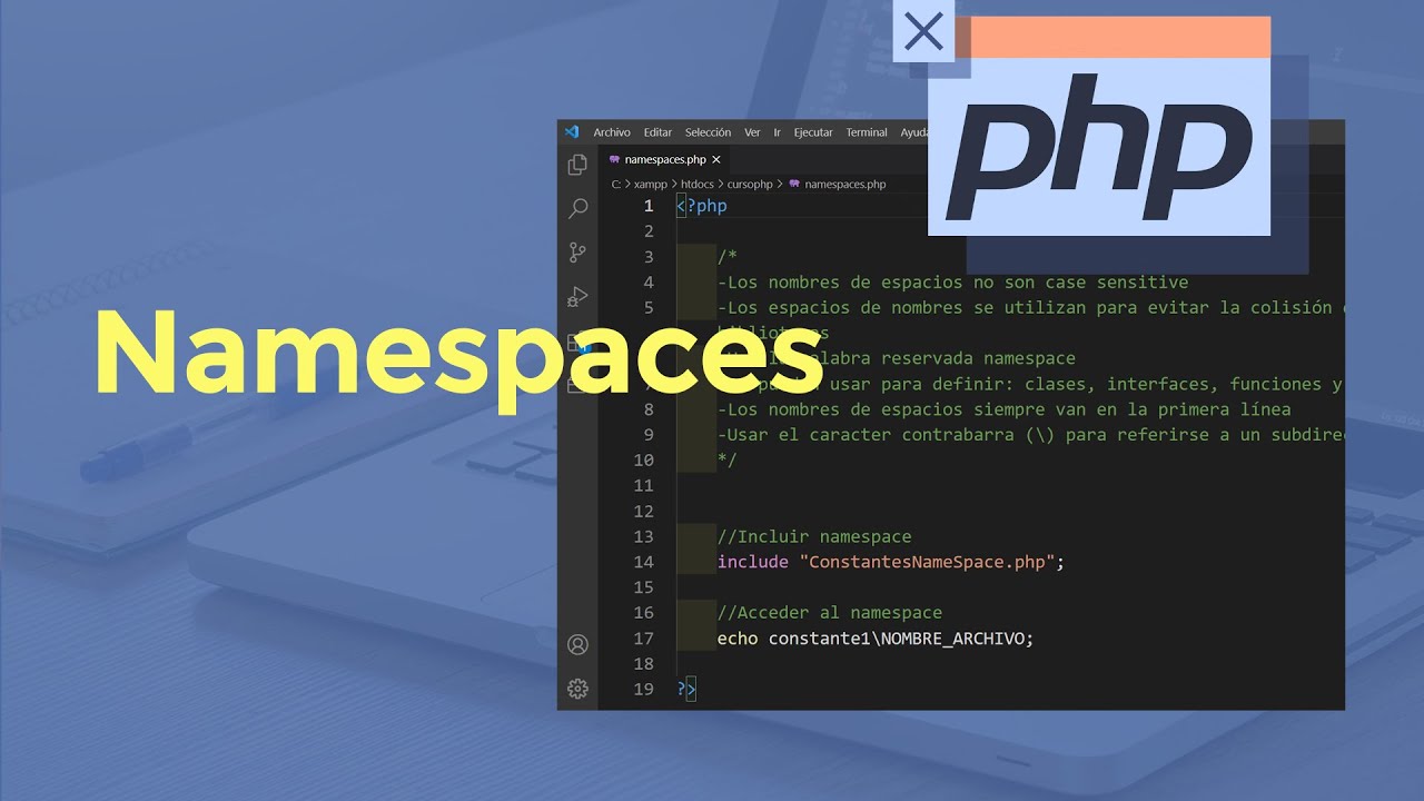 🆕 PHP Namespaces - Namespaces ¡Compruébelo!