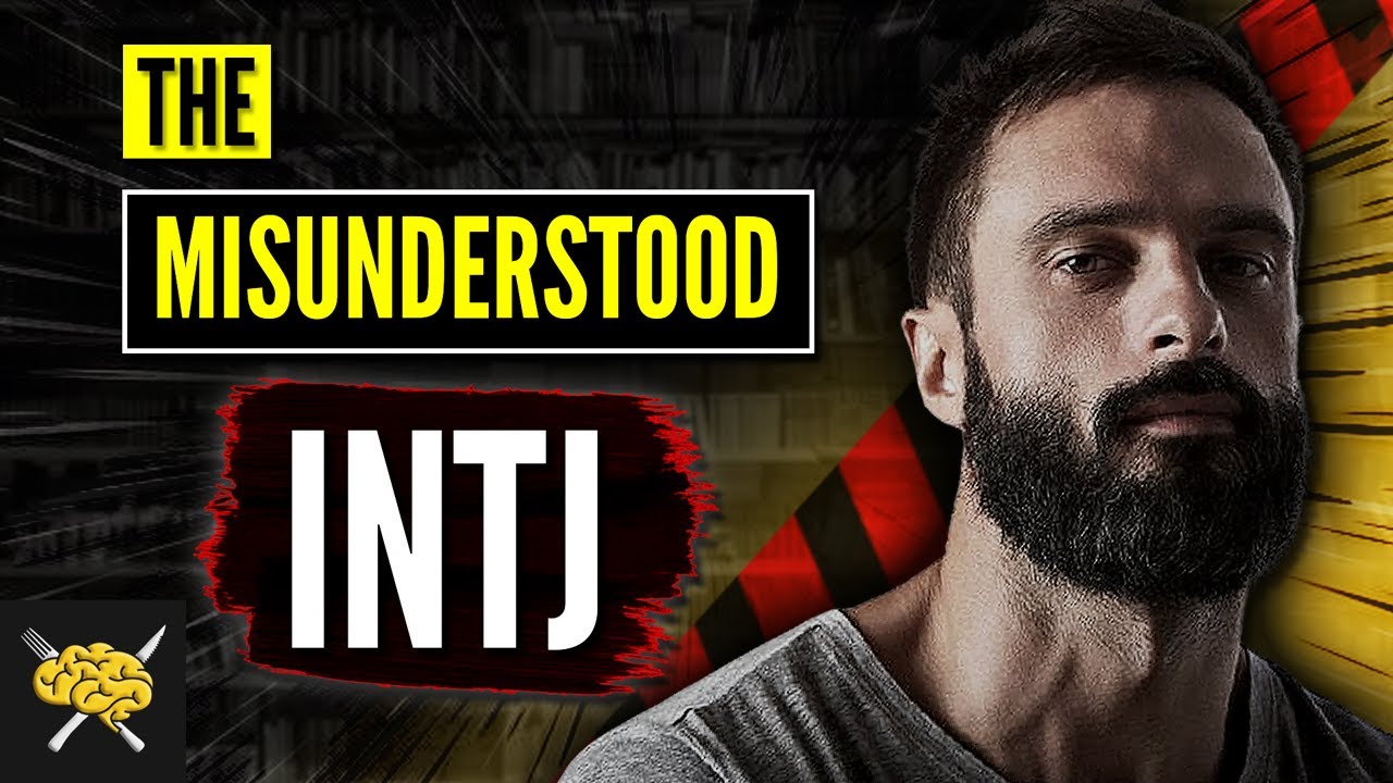 [Top] 5 Reasons No One Understands INTJs - INTJ Traits | The Architect Personality