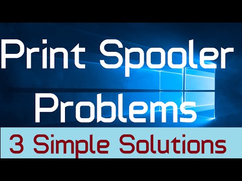 How to fix problems with Print Spooler in Windows 10 (Solved: 3 Simple Steps)