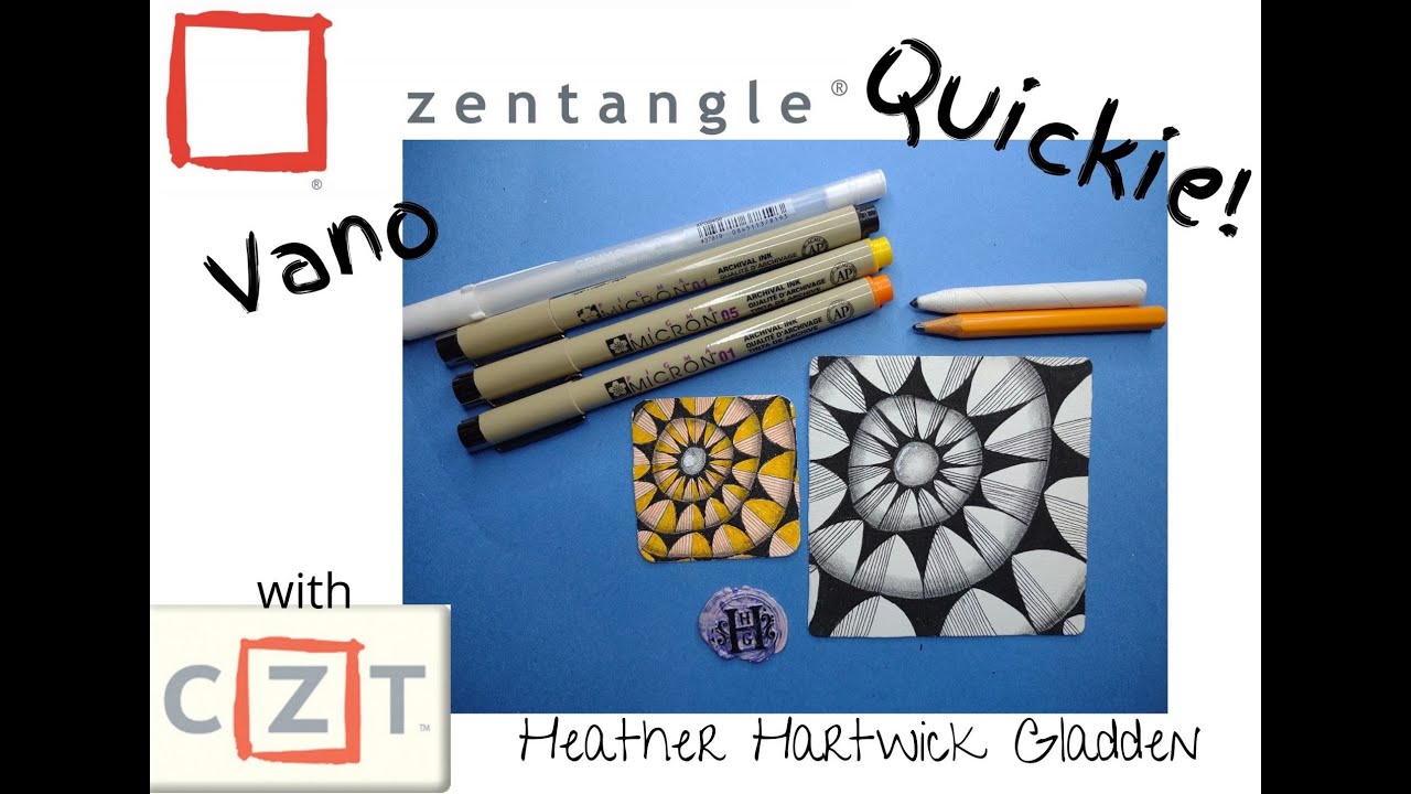 Zentangle® Quickie: Vano