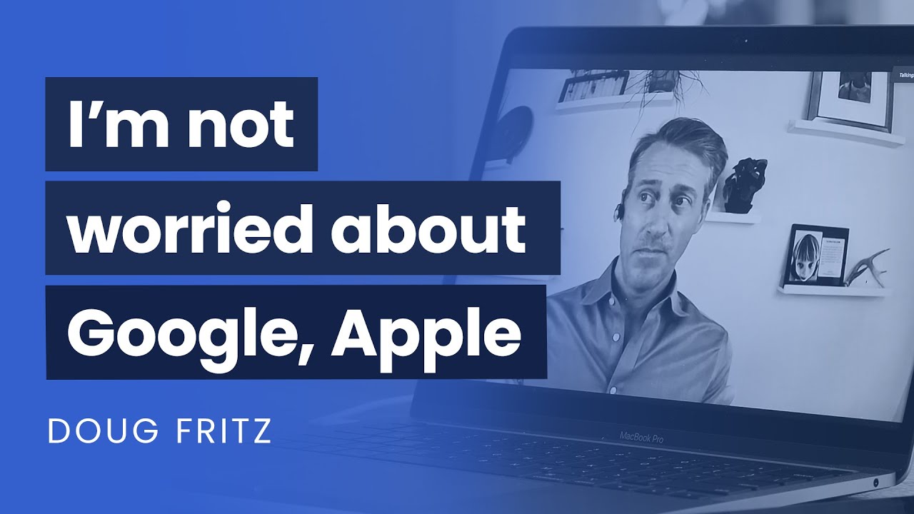 What if Google and Apple build fintech? | Doug Fritz
