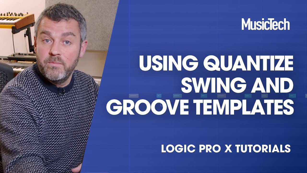 Logic Pro Tips - Using Quantize Swing and Groove Templates