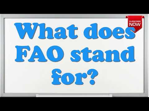 What is the full form of FAO?
