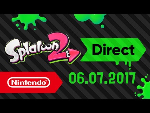 Splatoon 2 Direct - 06.07.2017