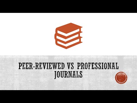 Peer-Reviewed vs Professional Journals