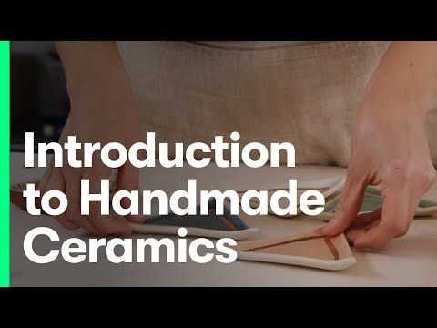 Introduction to Handmade Ceramics