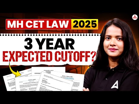 MHCET LAW Cut Off (3 Year) 2025: - Expected Cut off Category Wise | Safe Score for Top MHCET College