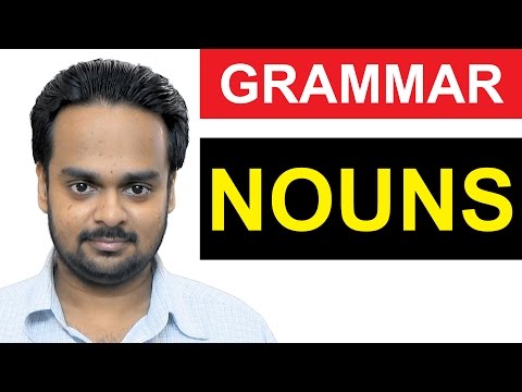 NOUNS - Basic English Grammar - What is a NOUN? - Types of Nouns - Examples of Nouns - Common/Proper