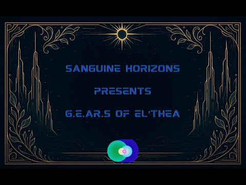 G.E.Ar.S of El'thea Episode 1: Meet the Cast (Exalted Essence Homebrew)