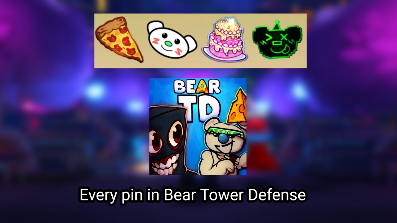 Every Pin in Bear Tower Defense *TUTORIAL*
