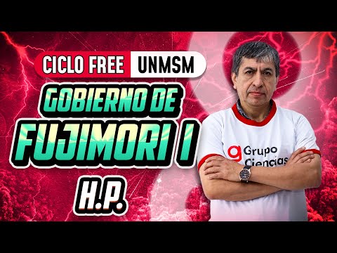 H.P. ⏳ Gobierno de Fujimori | Parte 01 [CICLO FREE] 📚