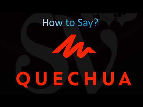 How to Pronounce Quechua Brand (Correctly!)