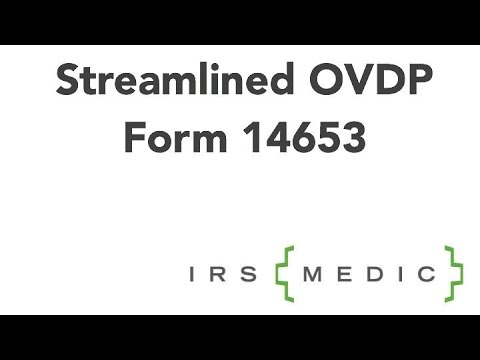 How to filled out IRS Streamlined Disclosure Form 14653