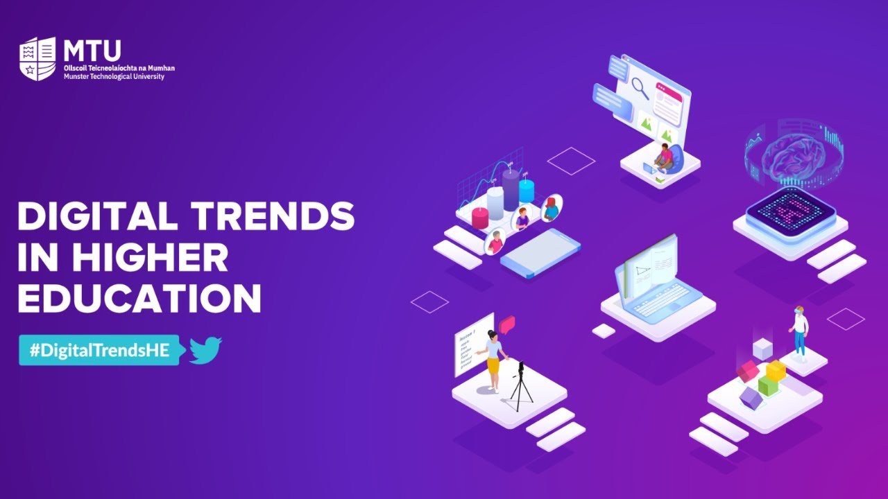 Digital Trends in Higher Education