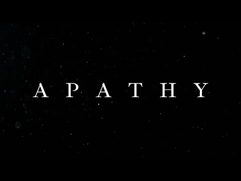 WHAT IS APATHY?