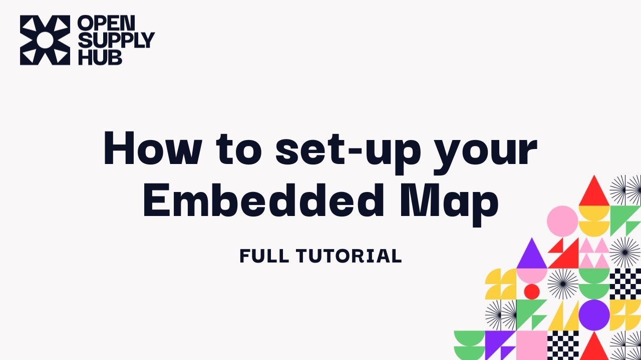 How to Set-up and Configure Your OS Hub Embedded Map