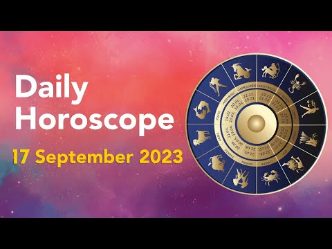 Today Horoscope 17 September 2023: Free Daily Astrology Predictions for Your Zodiac Sign