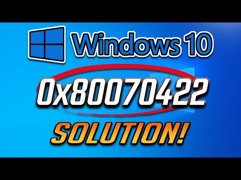 How to Fix 0x80070422 Windows Update / Microsoft Store Error 0x80070422 on Windows 10|8