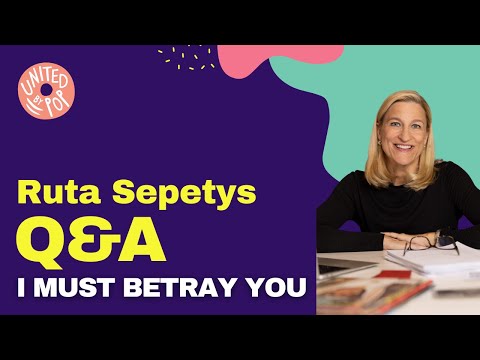 Ruta Sepetys 'I Must Betray You' Author Q&A - United By Books