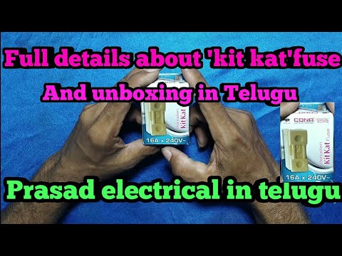 Full details about kit kat fuse and unboxing in Telugu//Prasad Electrical in Telugu