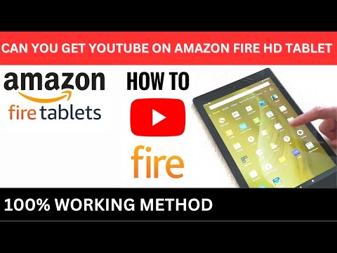 Can You Get YouTube On Amazon Fire 7, 8, 10 Tablet